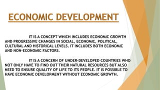 Economic growth vs development | PPTX