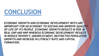 Economic growth vs development | PPTX