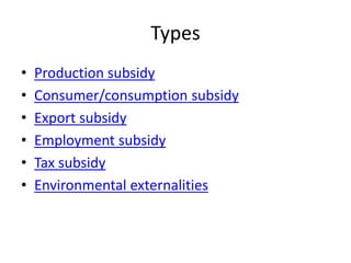 Economic implications of subsidies | PPTX