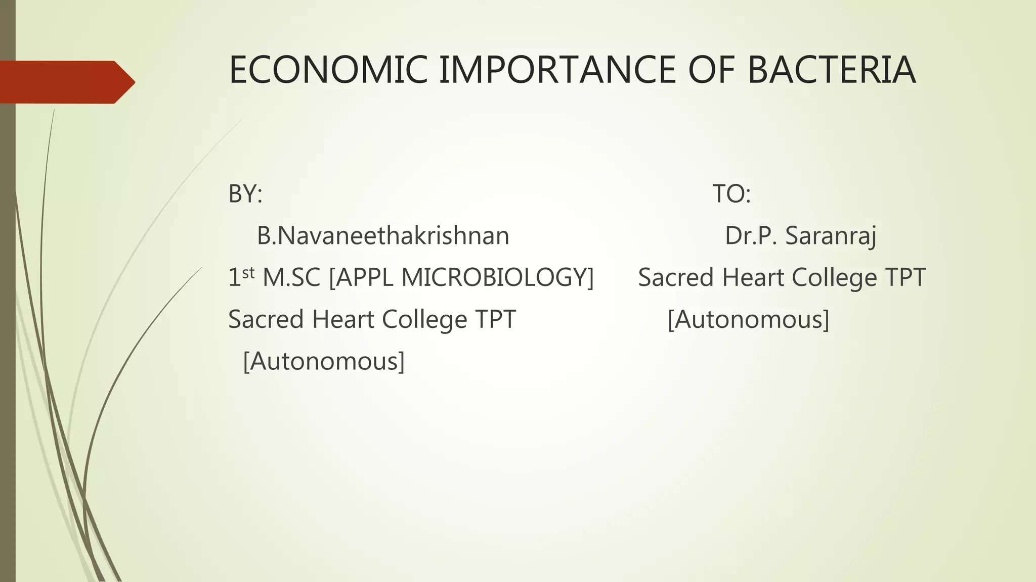 Economic importance of bacteria | PPTX