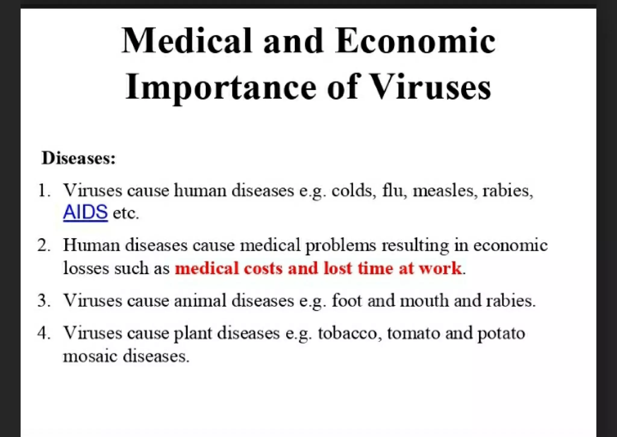 Economic importance of virus in different fields like ecology, human ...