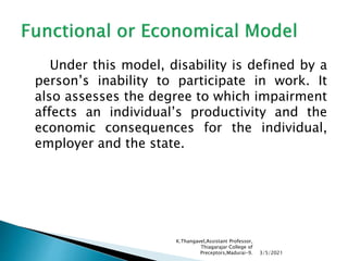 ECONOMIC MODEL OF DISABILITY | PPTX