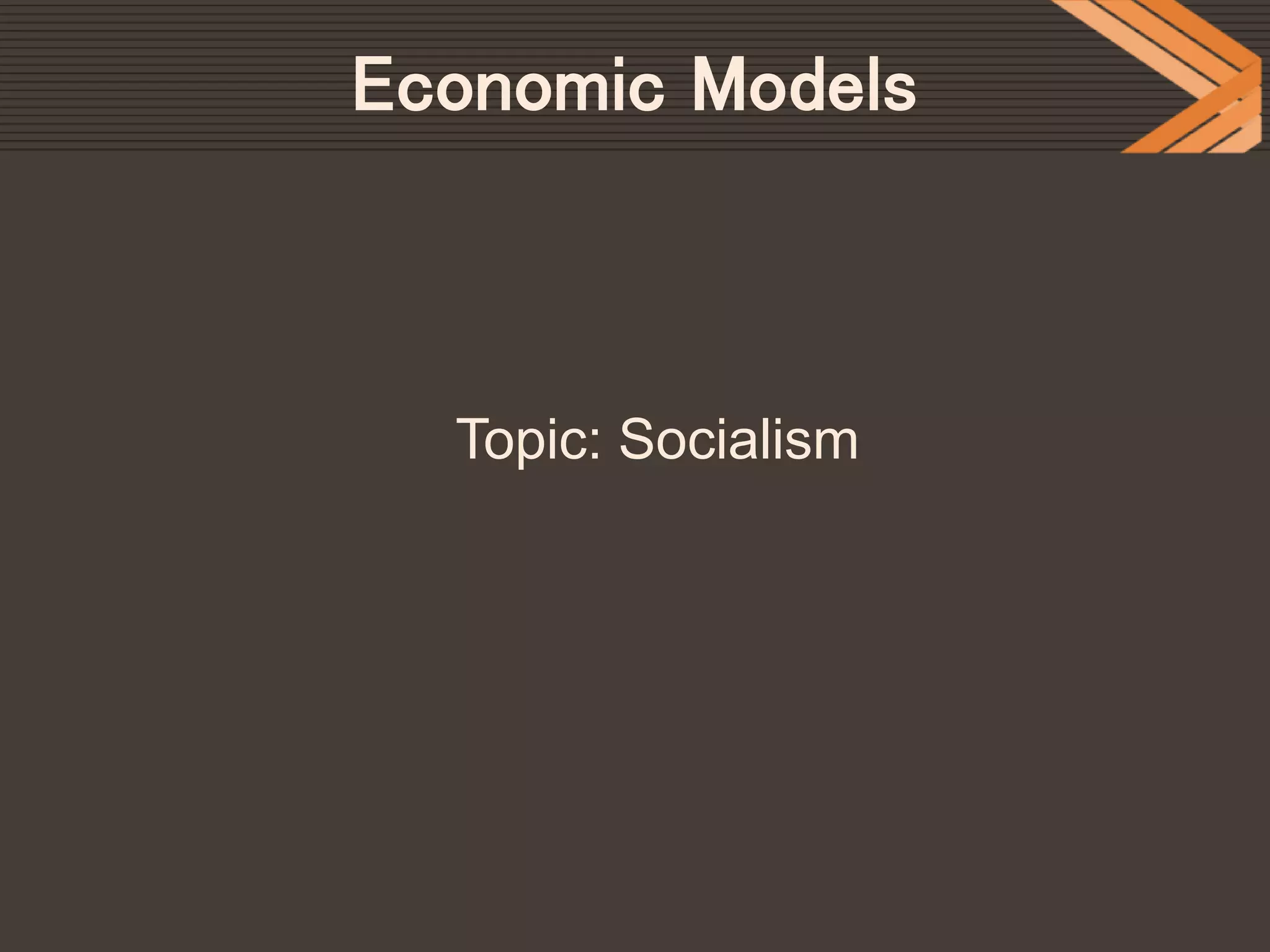 Economic models capitalism, socialism, communism | PPTX