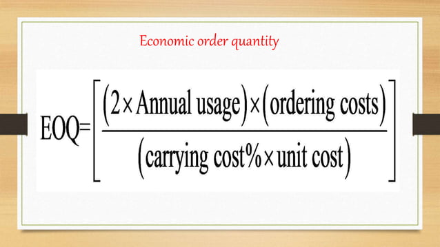 Economic order quantity (EOQ) | PPTX | Logistics | Business