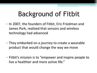 Economic outlook of the fitbit | PPTX