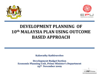M&E of the Malaysian 10th Development plan at the Economic Planning ...