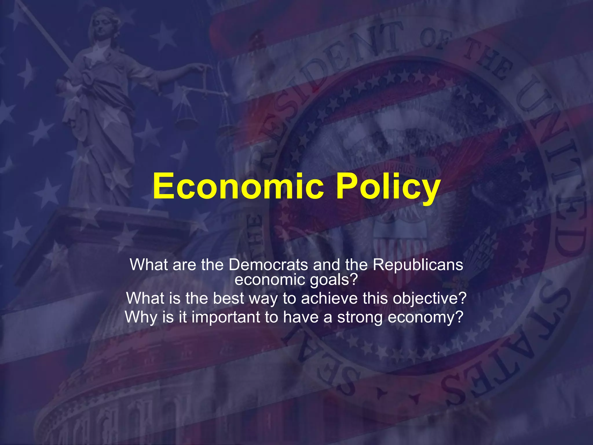 Economic Policy | PPT