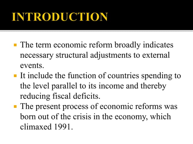 Economic Reforms and Policy Implementation | PPT