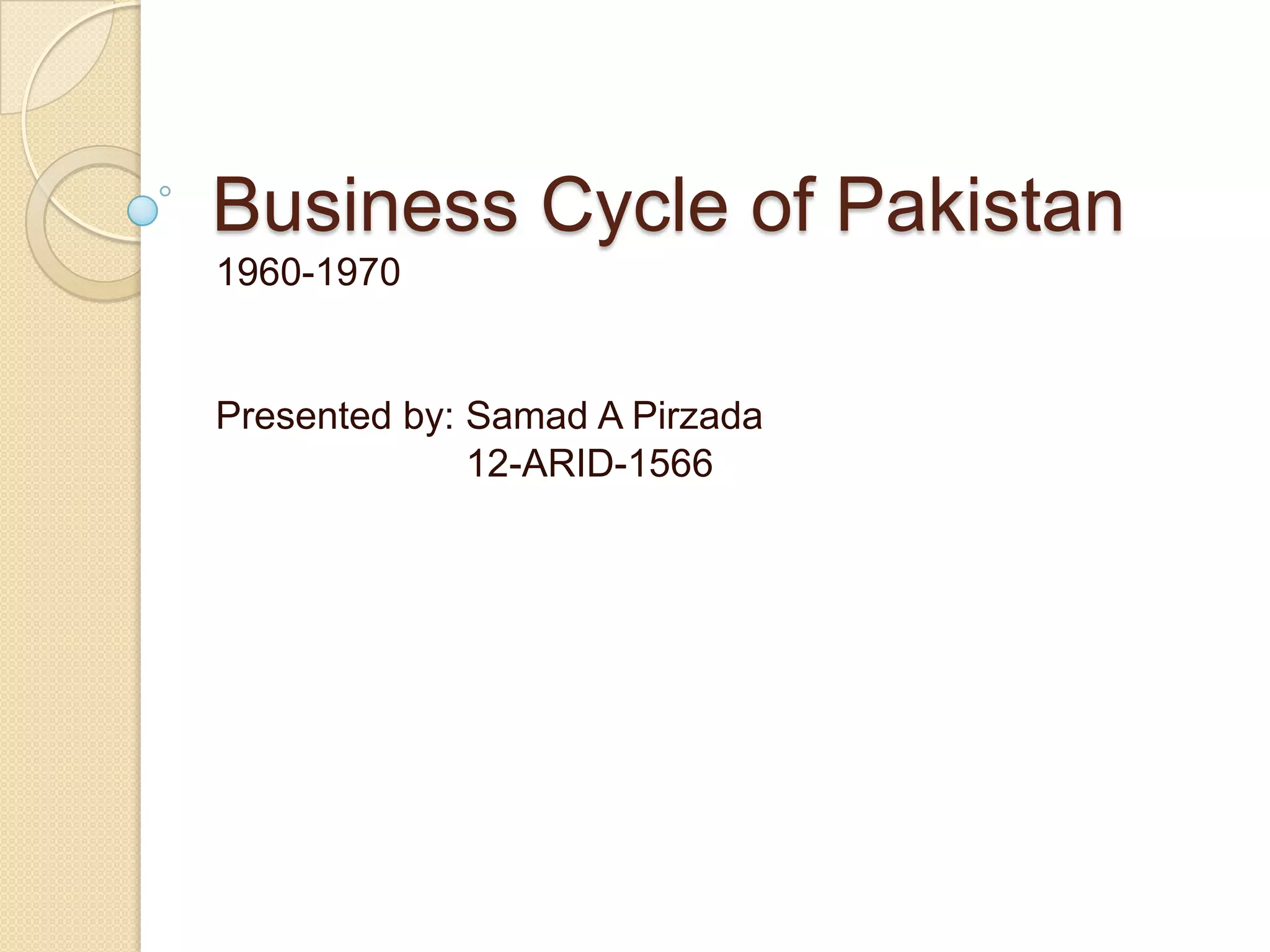 Business Cycle of Pakistan | PPTX
