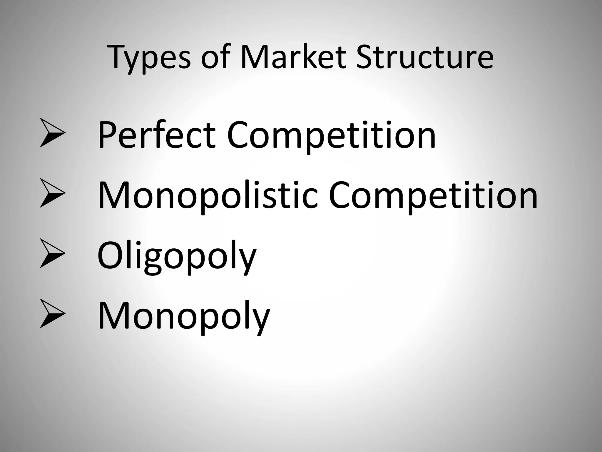 Economics Market Structures | PPTX