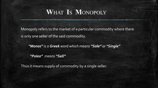 Monopoly Market Structure Example of Wapda, Ptcl | PPTX