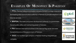 Monopoly Market Structure Example of Wapda, Ptcl | PPTX