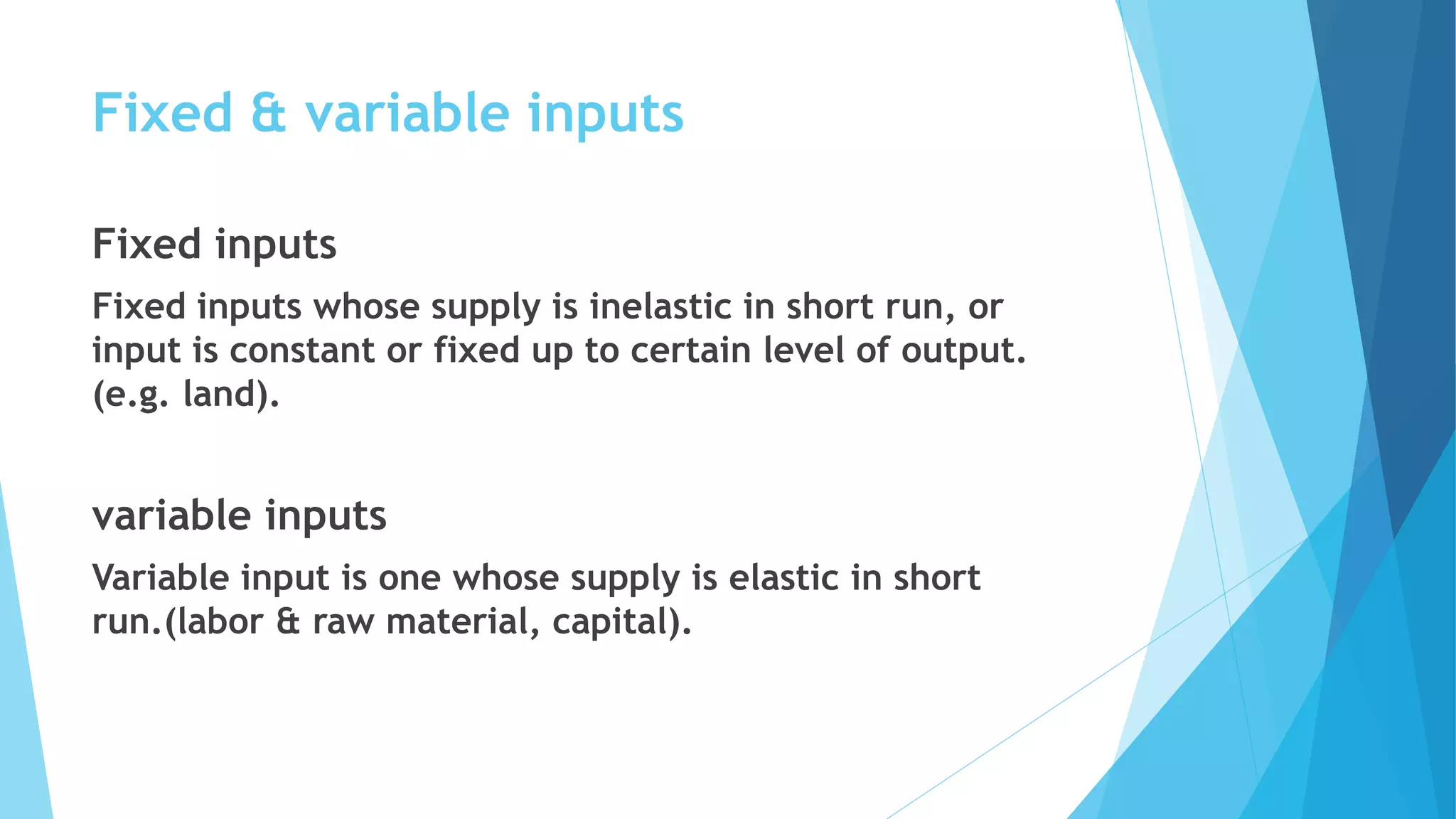 PRODUCTION& PRODUCTION FUNCTION | PPTX | Business | Business and Finance
