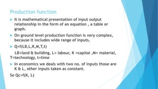 PRODUCTION& PRODUCTION FUNCTION | PPTX