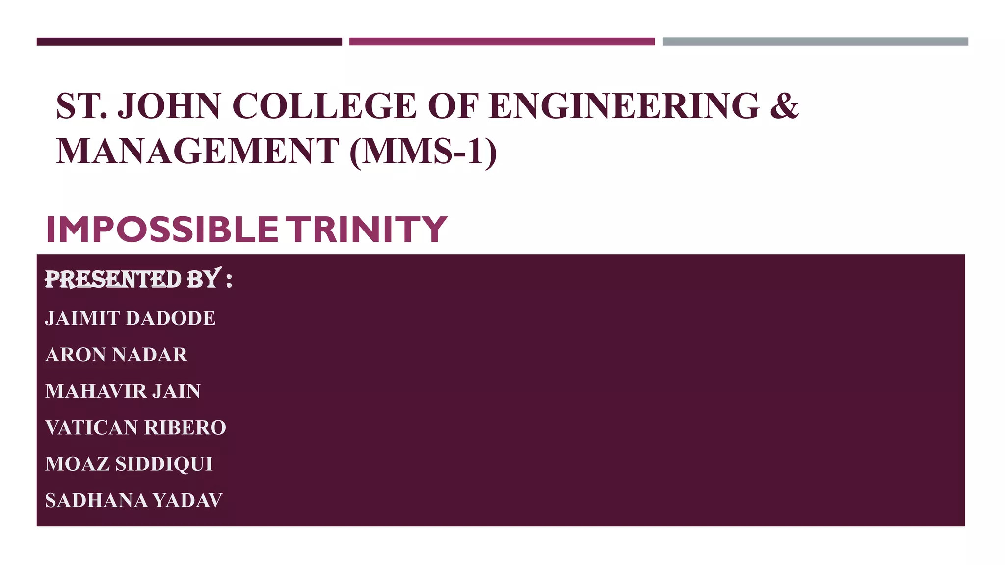 impossible trinity Economics presentation | PDF