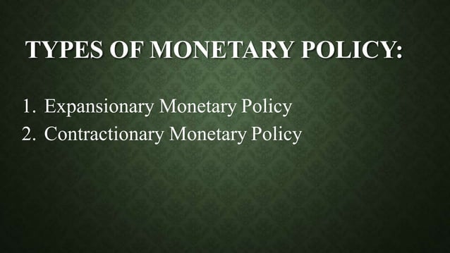 monetary policy and its tools | PPTX | Consumer Banking | Personal Finance