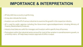INDEX OF INDUSTRIAL PRODUCTION (IIP) | PPT