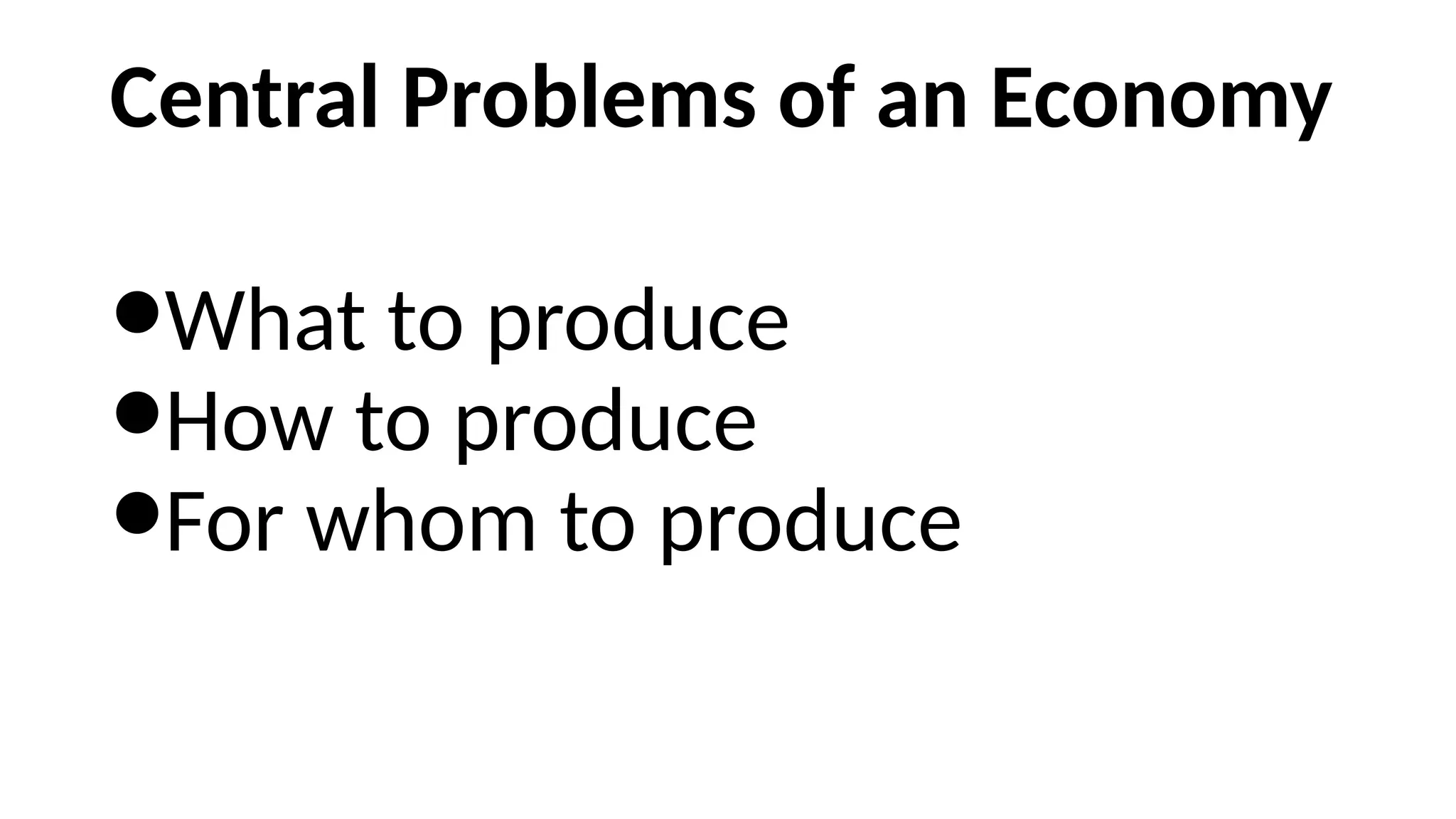 Economics. scarcity and economic problems | PPT