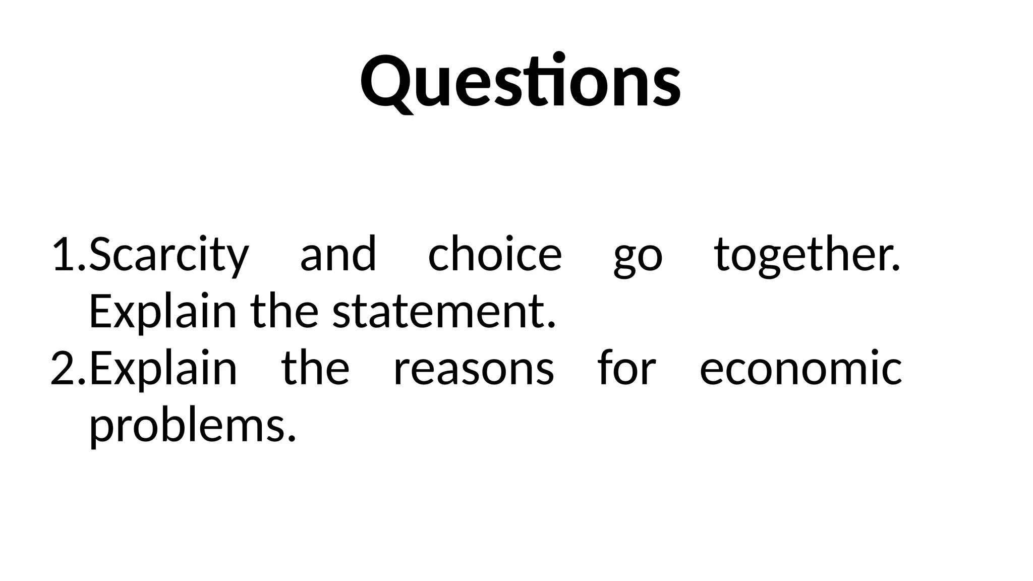 Economics. scarcity and economic problems | PPT