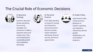 Economics-Decision-Making-An-Overview.pptx