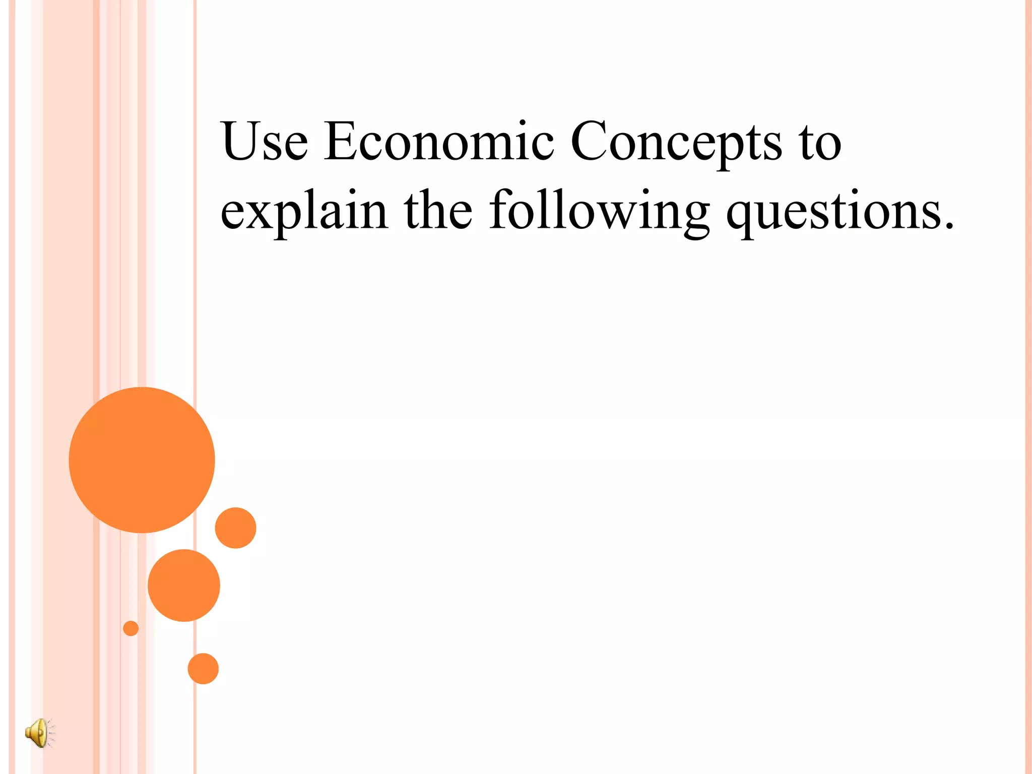Economics In Everyday LIfe | PPT
