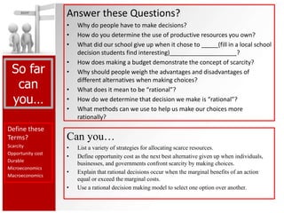 Economics-Unit-2-Scarcity.ppt