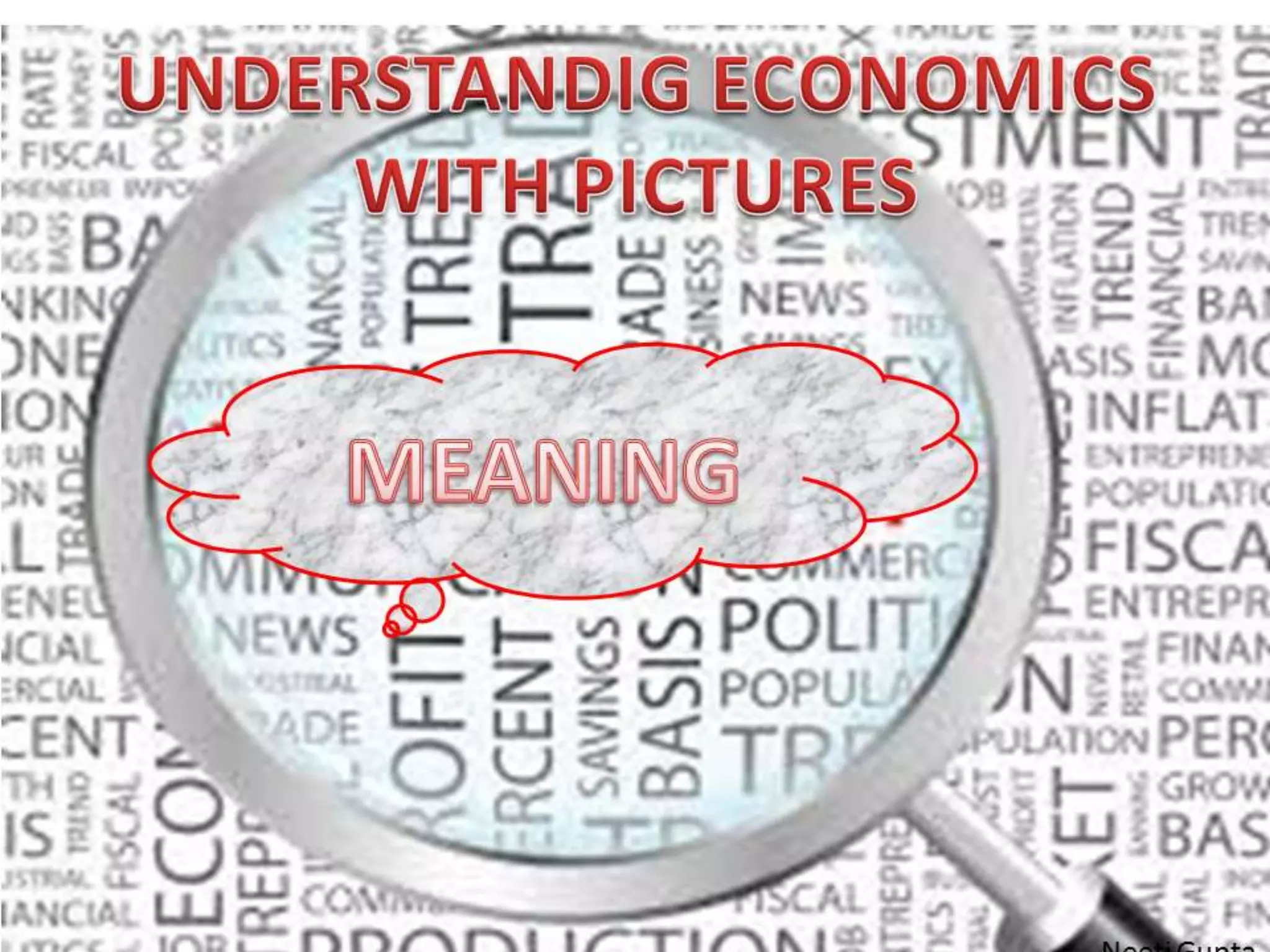 Understanding Meaning of economics with pictures | PPT