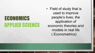 Economics as an Applied Science.pptx