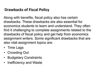 What are the Benefits and Drawbacks of Fiscal Policy? | PPT