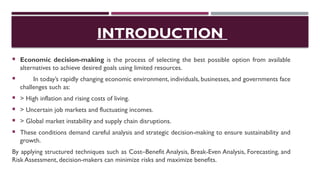 Techniques for economic decision making tec | PPTX