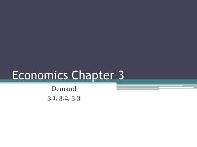 Economics chapter 3 | PPTX