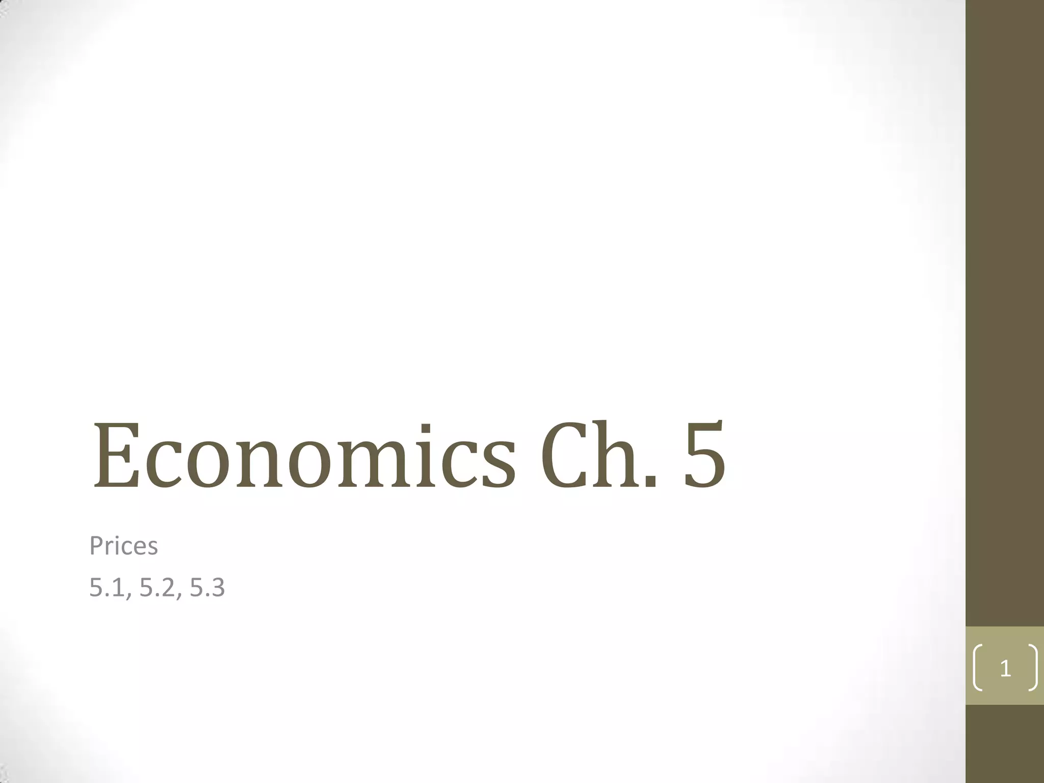 Economics chapter 5 | PPTX | Commodities | Economy