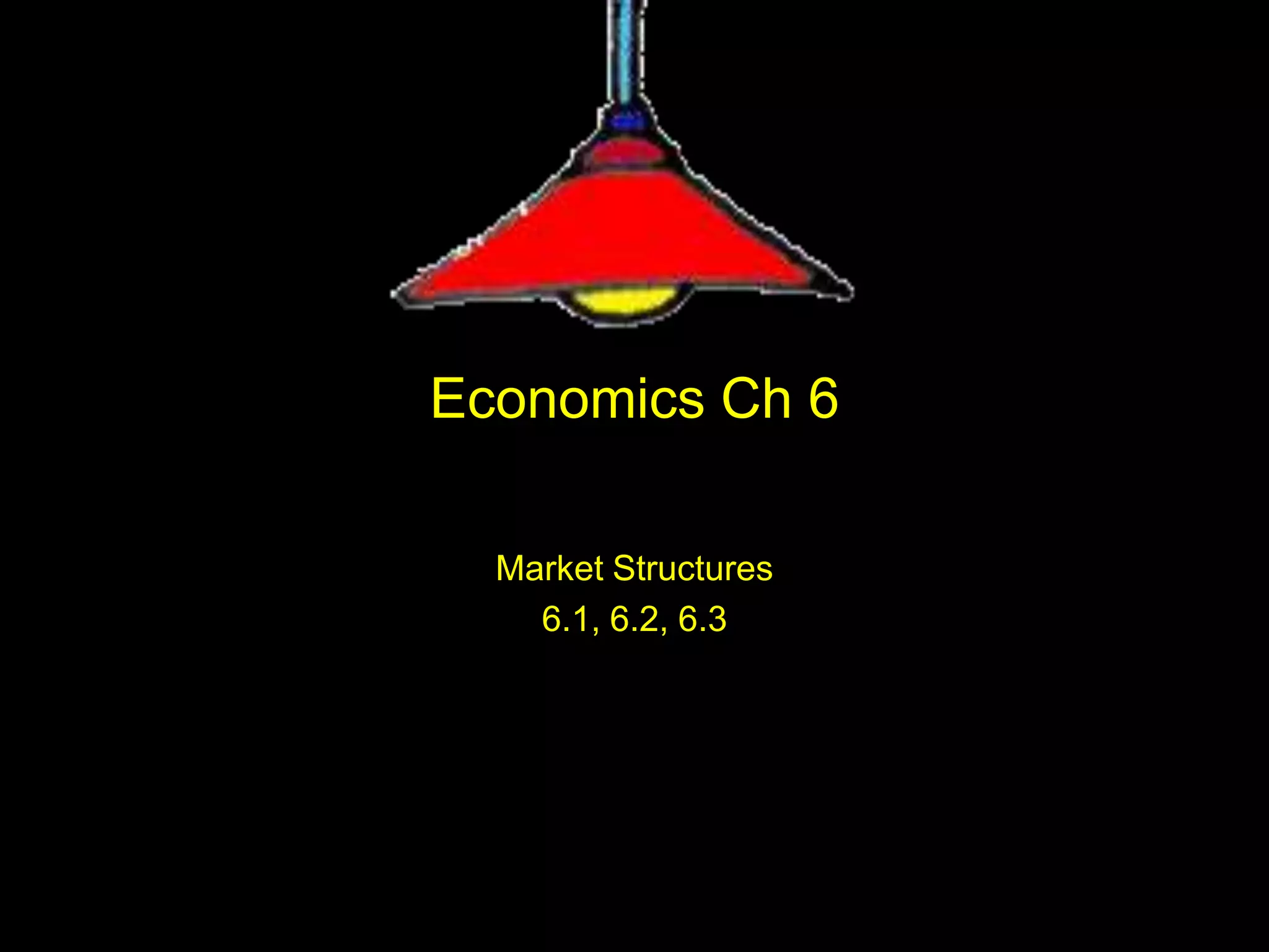Economics chapter 6 | PPTX