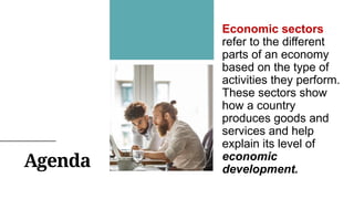 Economic Sectors and Development.pptxccccccccccccccc | PPTX