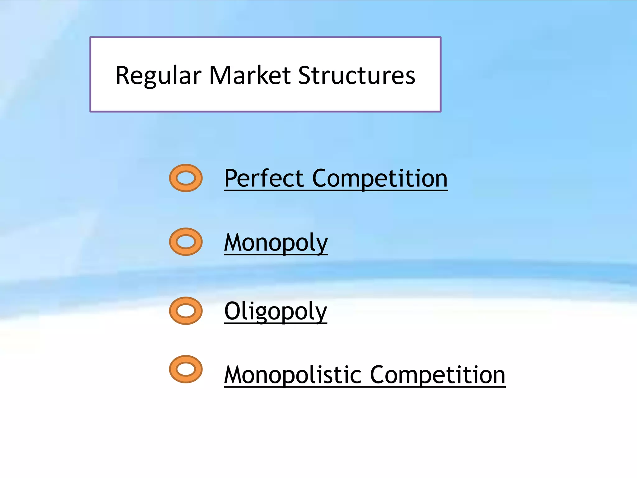 Market Structures (economics) | PPTX