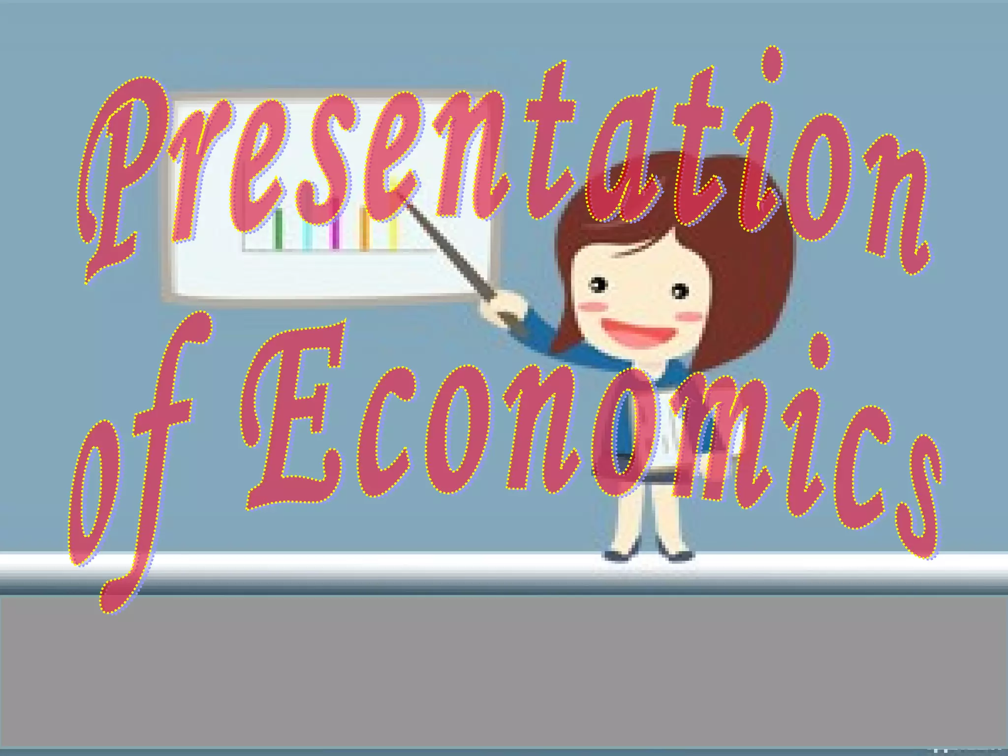 (Forms of presentation of data)- Economics | PPT