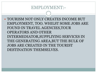 Economics impacts of tourism by lalit rava | PPTX