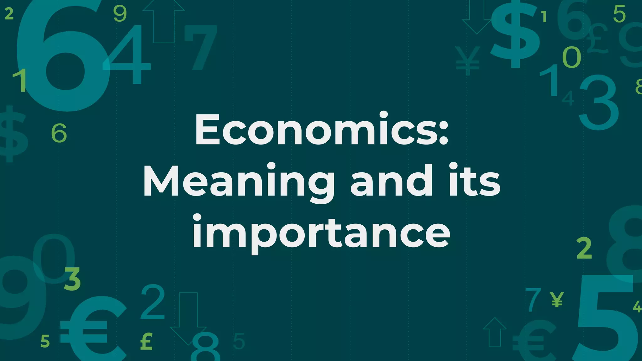 Economics_ Meaning and its importance (1).pptx