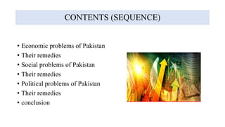 Economic, social & political problems of pakistan | PPTX
