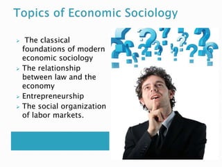 Economic Sociology | PPTX