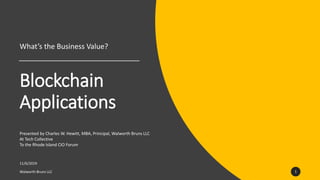Economics of blockchain applications Tech Collective RI CIO Forum 20191106 | PPT