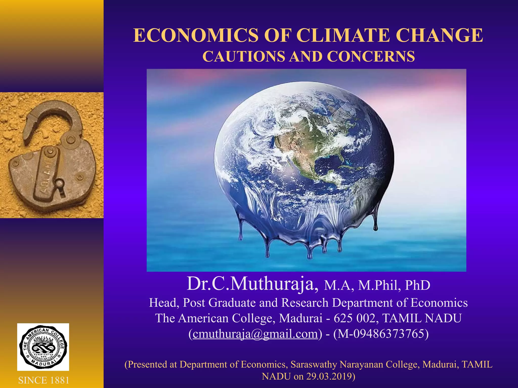 Dr.C.Muthuraja's Presentation on 'Economics of Climate Change' | PPT