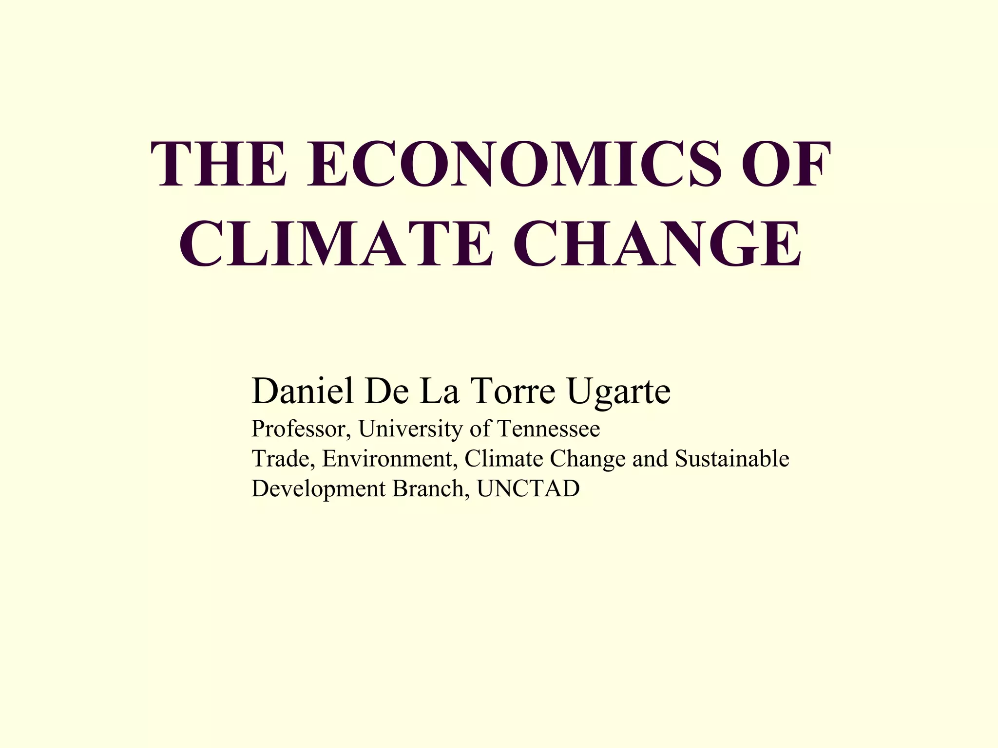 Economics_of_Climate_Change_DanielTU_UNCTAD_.ppt