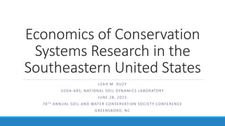 Economics of conservation systems research in the southeastern | PPT