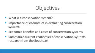 Economics of conservation systems research in the southeastern | PPT