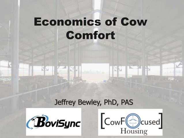 Economics of Cow Comfort | PPTX | Agriculture | Industries