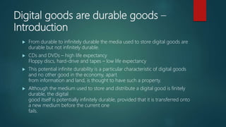 Economics of digital goods | PPTX | Business | Business and Finance