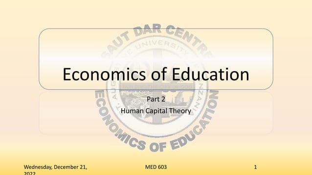 Economics of Education Part 2.pptx | Business | Business and Finance
