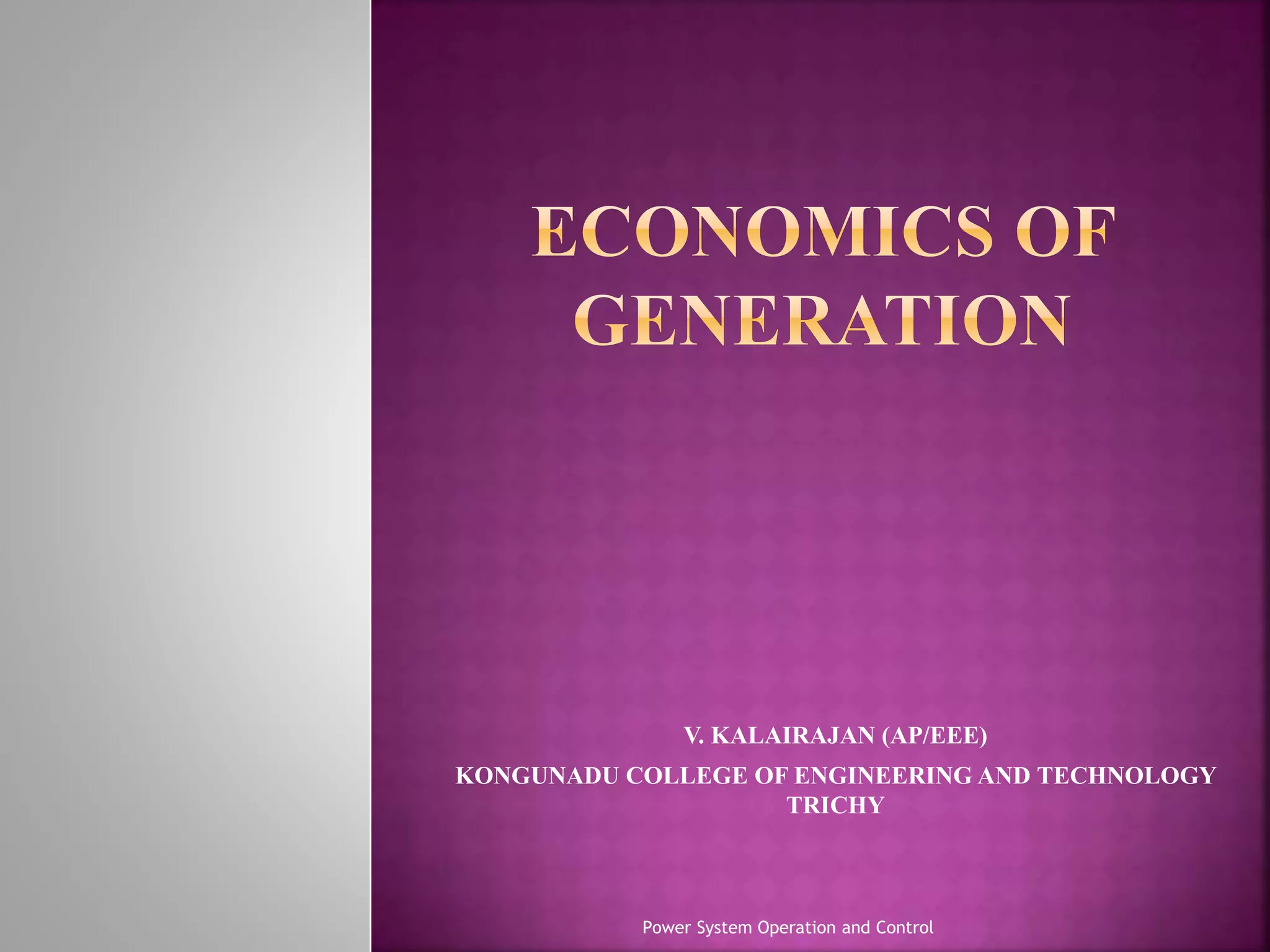 Economics Of Generation Ppt Free Download
