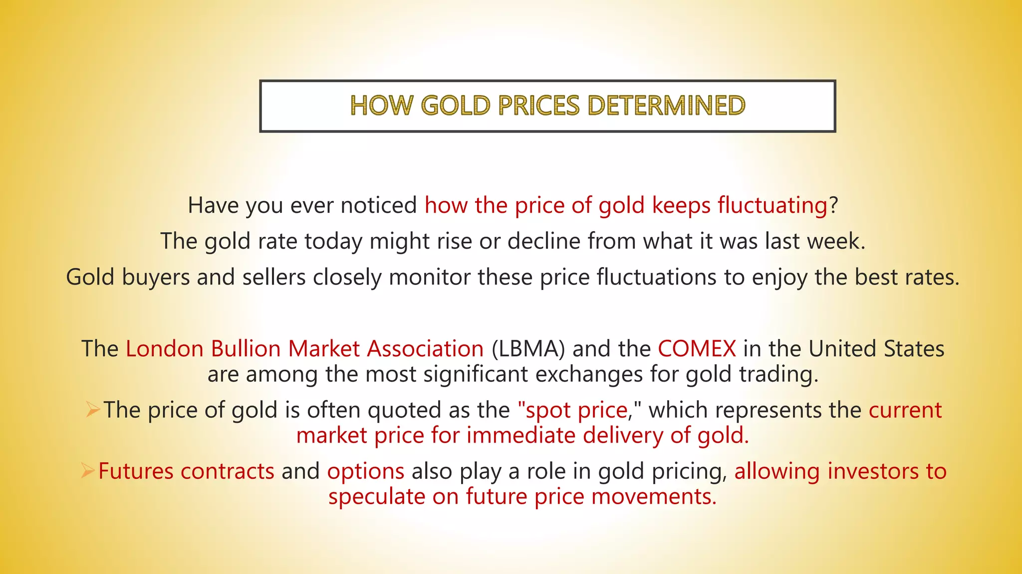 Economics of gold.pptx